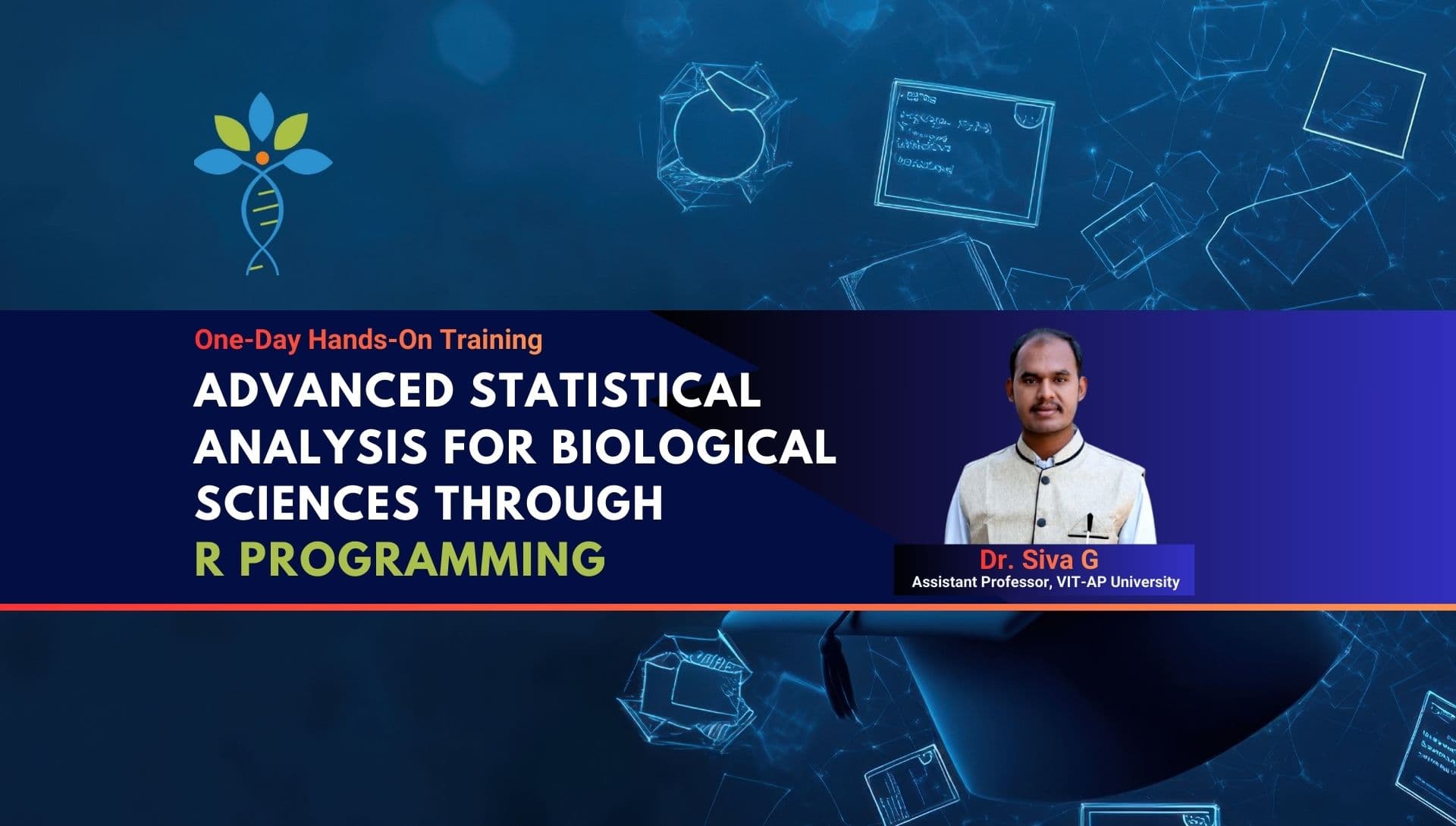 One-Day Hands-On Training | Advanced Statistical Analysis for Biological Sciences through R ...